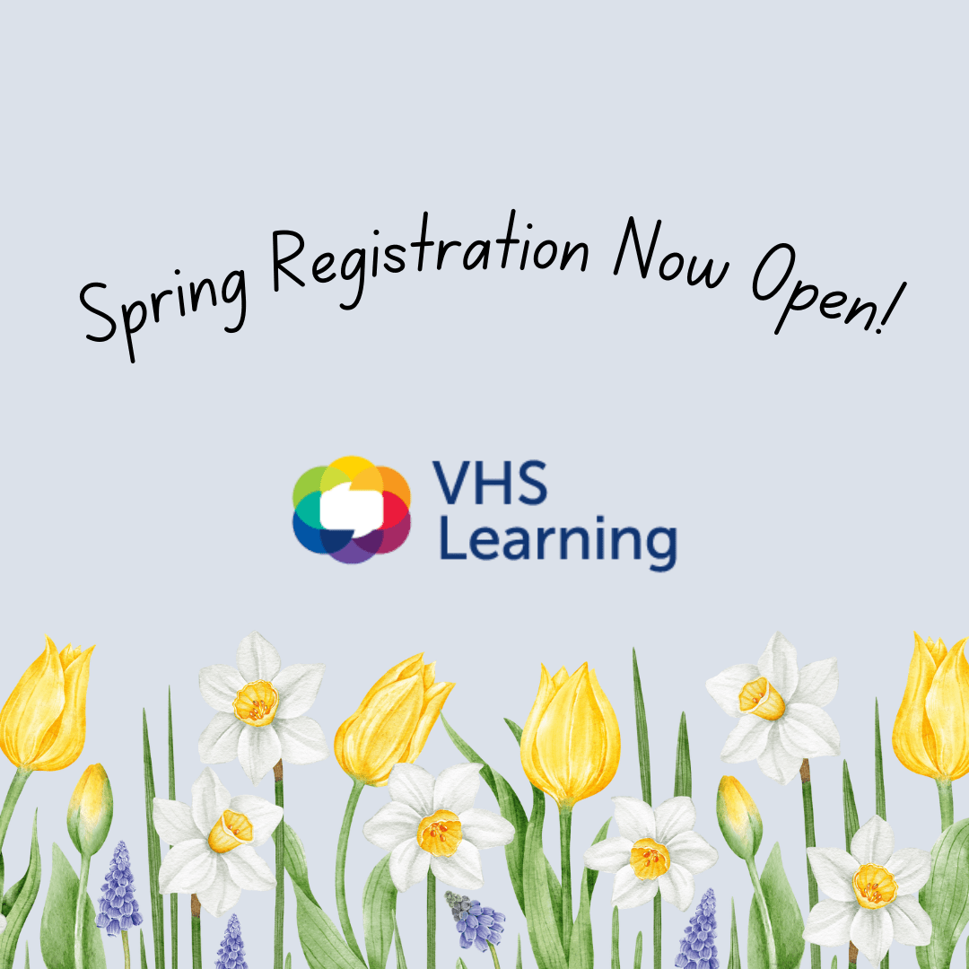 VHS Learning’s Spring 2025 Registration Open; Classes Begin January 29